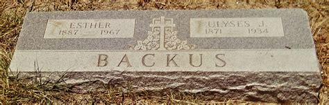 Ulyses Joseph Backus 1871 1934 Find A Grave Memorial