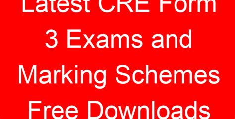 Latest Cre Form 3 Exams And Marking Schemes Free Downloads Ke