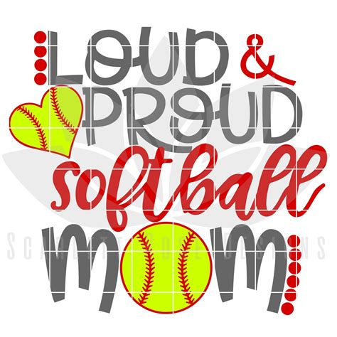 Softball Svg Loud And Proud Softball Mom Svg Svg Cut Files Softball Mom