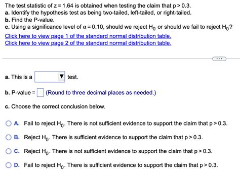 Solved The Test Statistic Of Z 1 64 Is Obtained When Testing