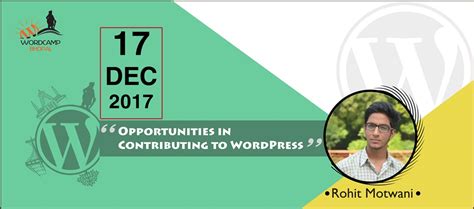 Rohit Motwani Will Speak On Opportunities In Contributing To Wordpress