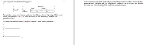 Solved 1 18 Total Points Consider The Following Game B