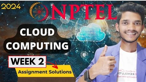 Nptel Cloud Computing Assignment 2 Solutions Week 2 Assignment