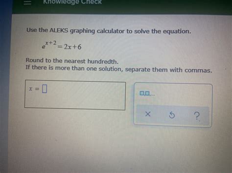 Answered Use The Aleks Graphing Calculator To Bartleby