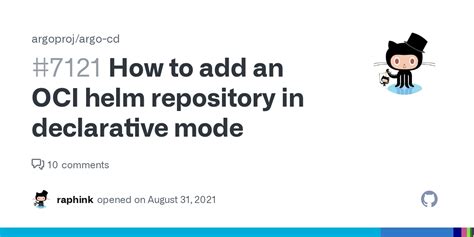 How To Add An Oci Helm Repository In Declarative Mode · Issue 7121 · Argoproj Argo Cd · Github