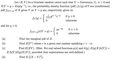 solved let x y be a bivariate random vector such that y ~