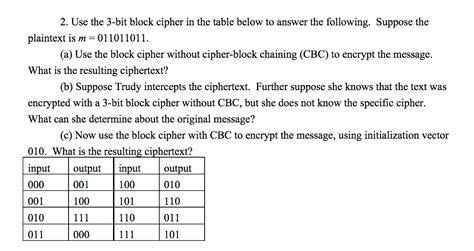 solved 2 use the 3 bit block cipher in the table below to
