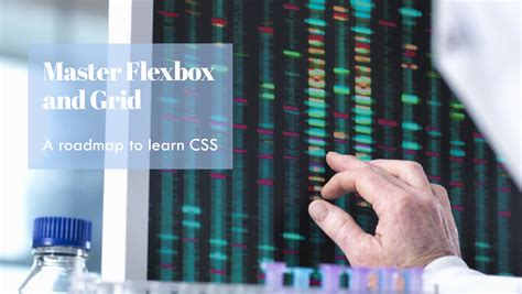 Master Flexbox And Grid In Css