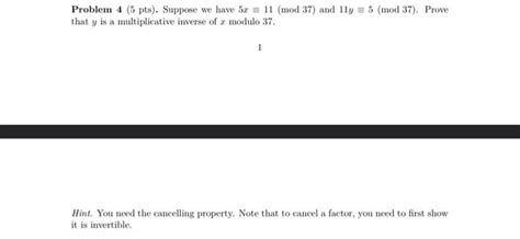 solved problem 4 5 pts suppose we have 5x≡11 mod37 and