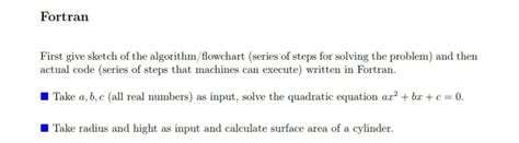 Solved Fortran First Give Sketch Of The Algorithm Flowchart Chegg