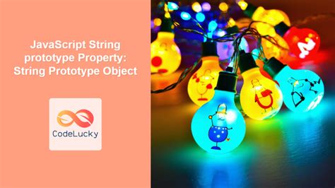 Javascript String Tostring Method String Representation Codelucky