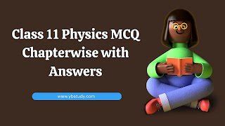 Class Physics MCQ Chapter Wise With Answers Pdf Download