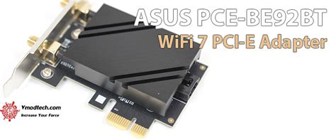 Asus Pce Be92bt Wifi 7 Pci E Adapter Review Asus Pce Be92bt Wifi 7 Pci E Adapter ของจำเป็นหากจะ