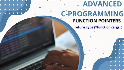 Advanced C Programming Function Pointer Made With Clipchamp Youtube