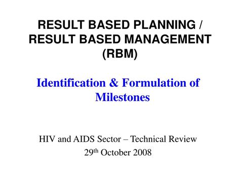 Ppt Result Based Planning Result Based Management Rbm Powerpoint Presentation Id3625225