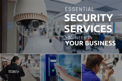 4 Essential Security Services You Need In Your Business
