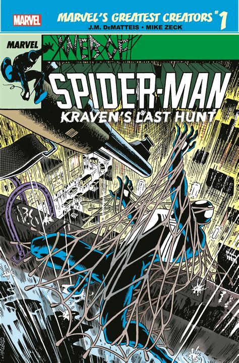 Marvels Greatest Creators Spider Man Kravens Last Hunt Vol 1 2019