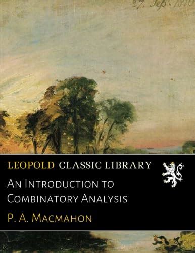 An Introduction To Combinatory Analysis Macmahon P A Books