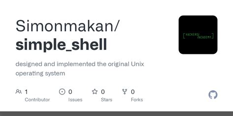 Github Simonmakan Simple Shell Designed And Implemented The Original Unix Operating System