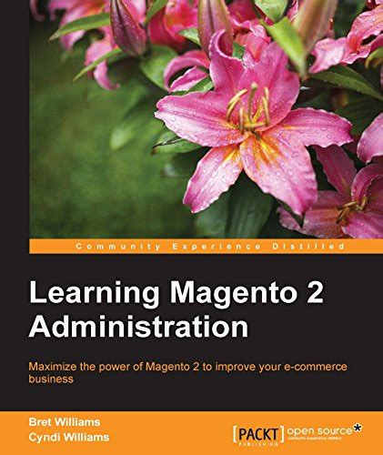 Learning Magento 2 Administration Let Me Read