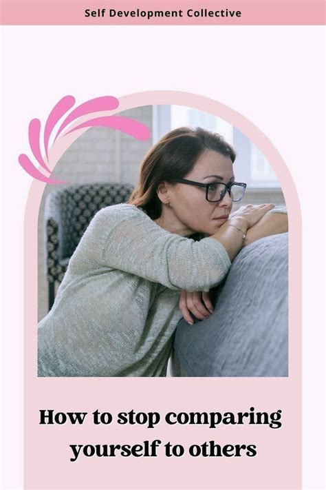 how to stop comparing yourself to others artofit