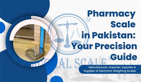 Pharmacy Scale In Pakistan Your Precision Guide