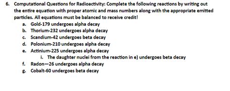 Solved 6 Computational Questions For Radioactivity