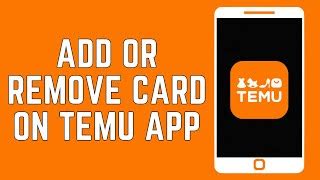 How To Add Or Remove Card In Temu 2024 Manage Your Payment Methods On