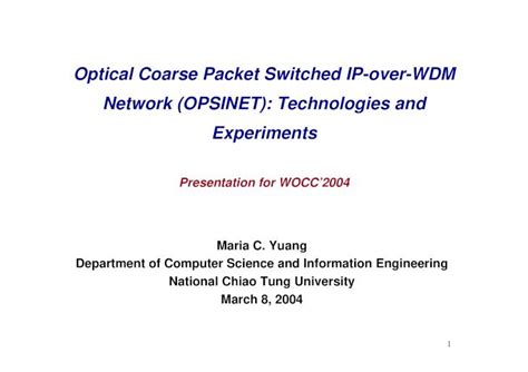 Pdf Optical Coarse Packet Switched Ip Over Wdm Network · Nctu