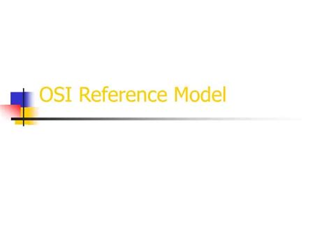 PPT OSI Reference Model PowerPoint Presentation Free Download ID