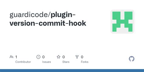 Github Guardicodeplugin Version Commit Hook