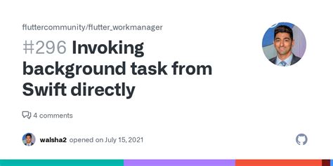 Invoking Background Task From Swift Directly Issue 296