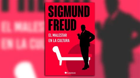 Sigmund Freud Cómo Descargar Gratis Ocho Libros Con Las Ideas Más Importantes Del Psicoanálisis