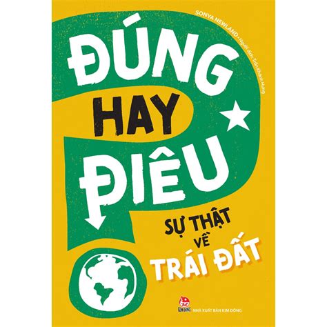 Sách đúng Hay điêu Sự Thật Về Trái đất Shopee Việt Nam