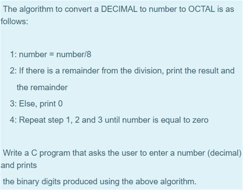 Solved The Algorithm To Convert A Decimal To Number To Octal