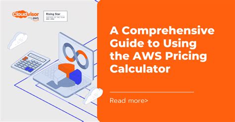 A Comprehensive Guide To Using The Aws Pricing Calculator