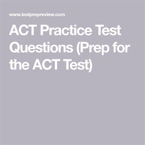 Act Practice Test Questions Prep For The Act Test Act Practice Test