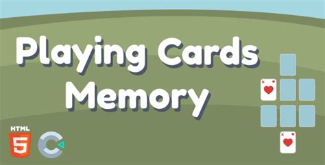 Playing Cards Memory Html5 Game Construct 3 Codemarket