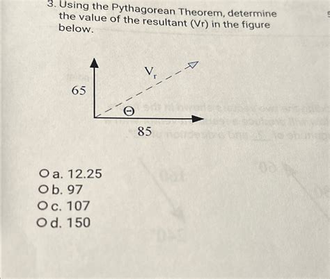 Solved Using The Pythagorean Theorem Determine The Value Of