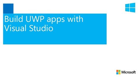 Introduction To Universal Windows Platformuwp App Development