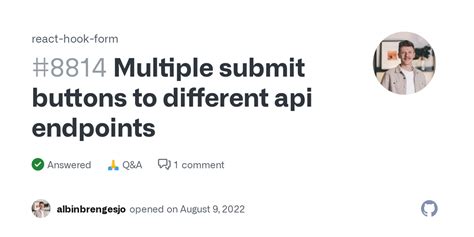 Multiple Submit Buttons To Different Api Endpoints · React Hook Form · Discussion 8814 · Github