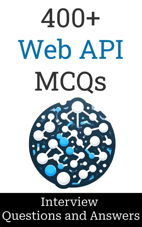 400 Web Api Interview Questions And Answers Mcq Format