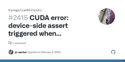 Cuda Error Device Side Assert Triggered When Exporting Quantized Model · Issue 2415 · Hiyouga