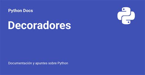 Decoradores Python Docs
