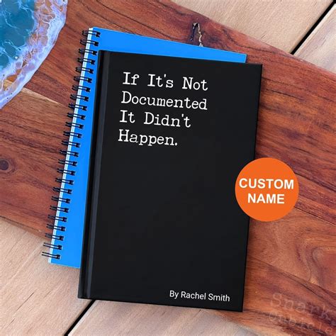 if it s not documented it didn t happen notebook unique t for