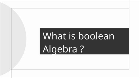 Boolean Algebra Presfgdgdfdgentationspptx