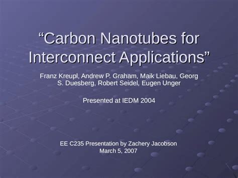 Ppt Carbon Nanotubes For Interconnect Applications” Dokumentips