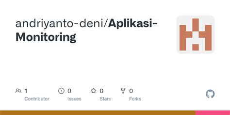 GitHub Andriyanto Deni Aplikasi Monitoring