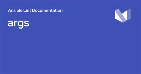 Args Ansible Lint Documentation