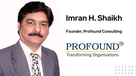 innovative leadership imran shaikh and the rise of profound consulting